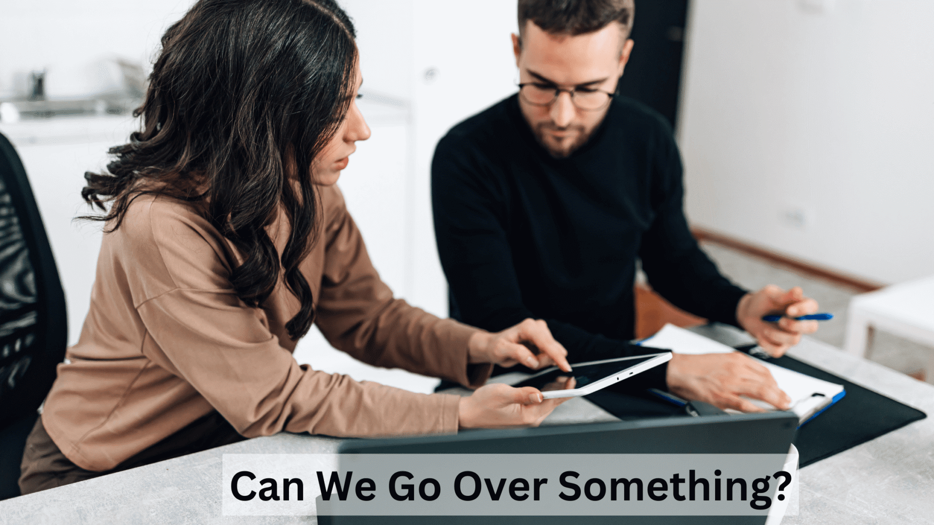 20 Other Ways to Say “We Need to Talk” (With Scenarios)